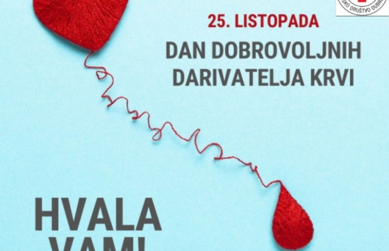 Hvala vam, dragi darivatelji krvi, na iskazanoj ljubavi i humanosti i ...